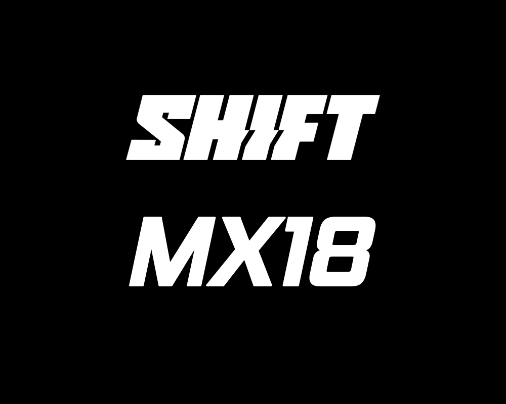 SHIFT MX KIT 2018 – mastersofmx